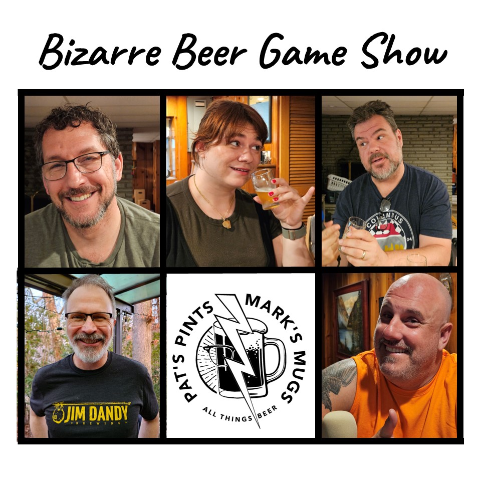 All Things Beer Episode 57 – Bizarre Beer Game Show – Pat's Pints